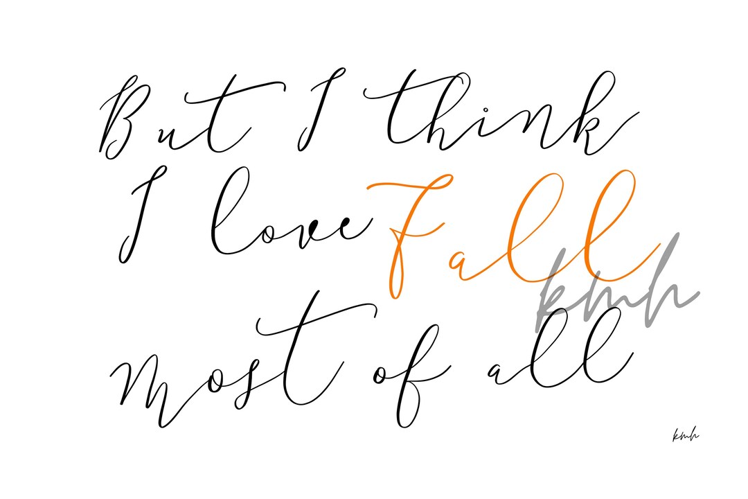 I Think I Love Fall Most of All | Digital Download - Etsy