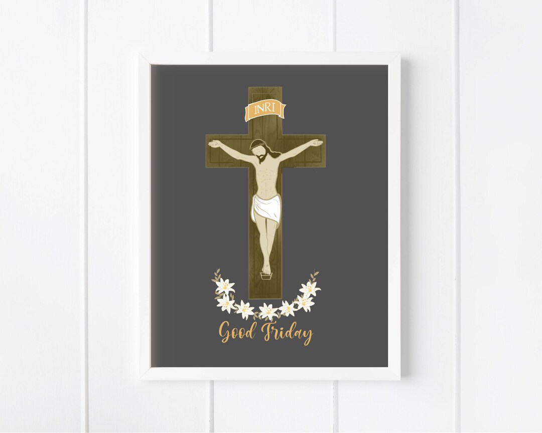 GOOD FRIDAY Catholic Saint Art Print - Digital Download - Catholic ...