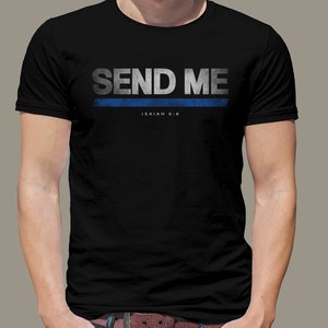 Police Officer Send Me Thin Blue Line First Responder T Shirt | Etsy
