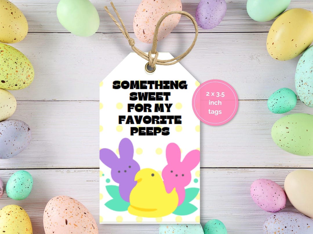 Peeps Tag, Easter Peeps, Printable Easter Tag, Cute Easter Treat Tag ...
