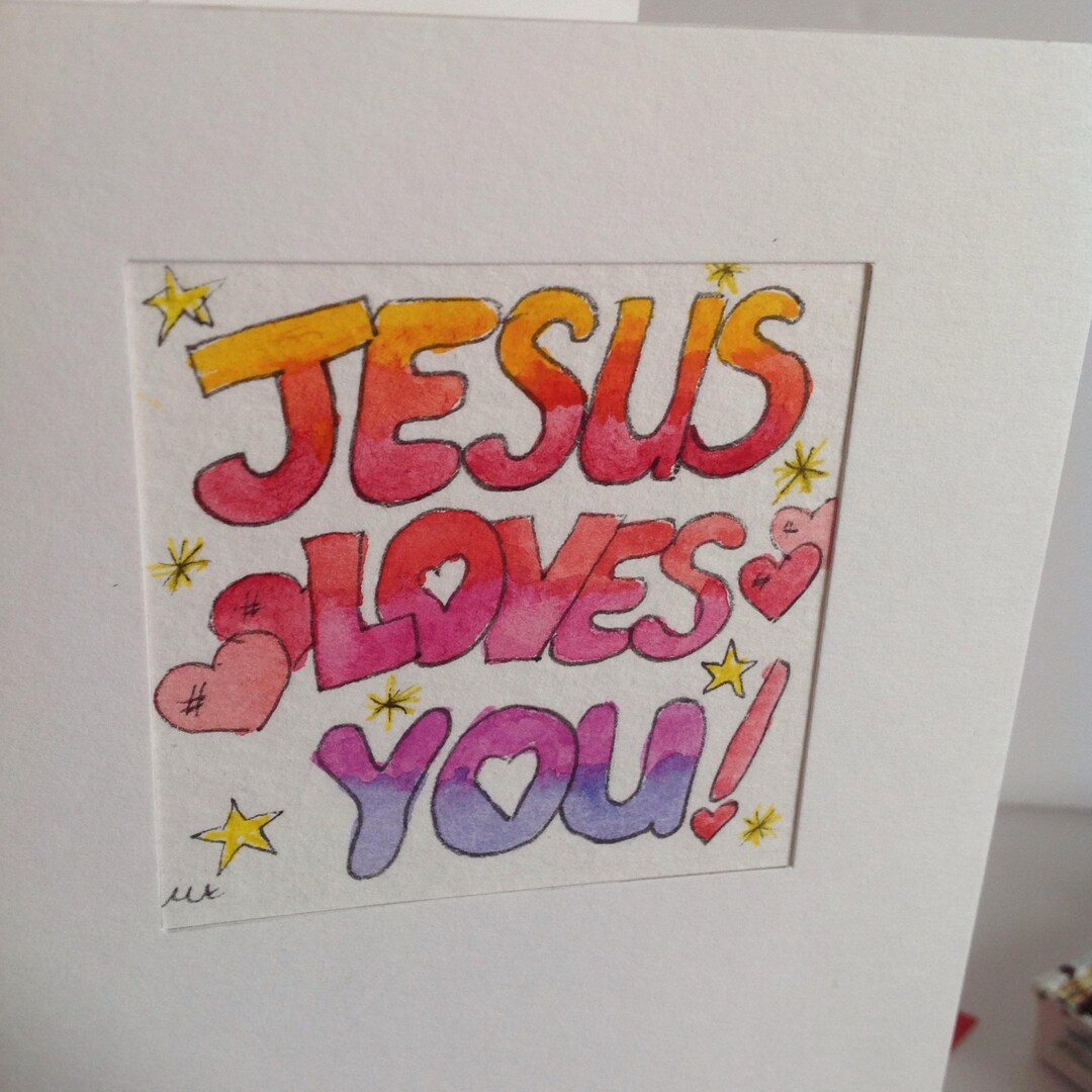 Jesus Loves You Art Card: Original Watercolor Christian Greeting - Etsy