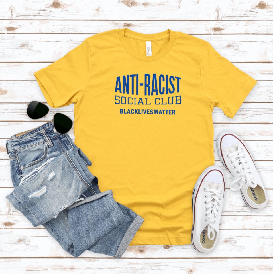 Antiracist Social Club T-shirt Black Lives Matter Justice | Etsy