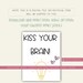 Kiss Your Brain Classroom Sign / Classroom Decor / Elementary Classroom ...