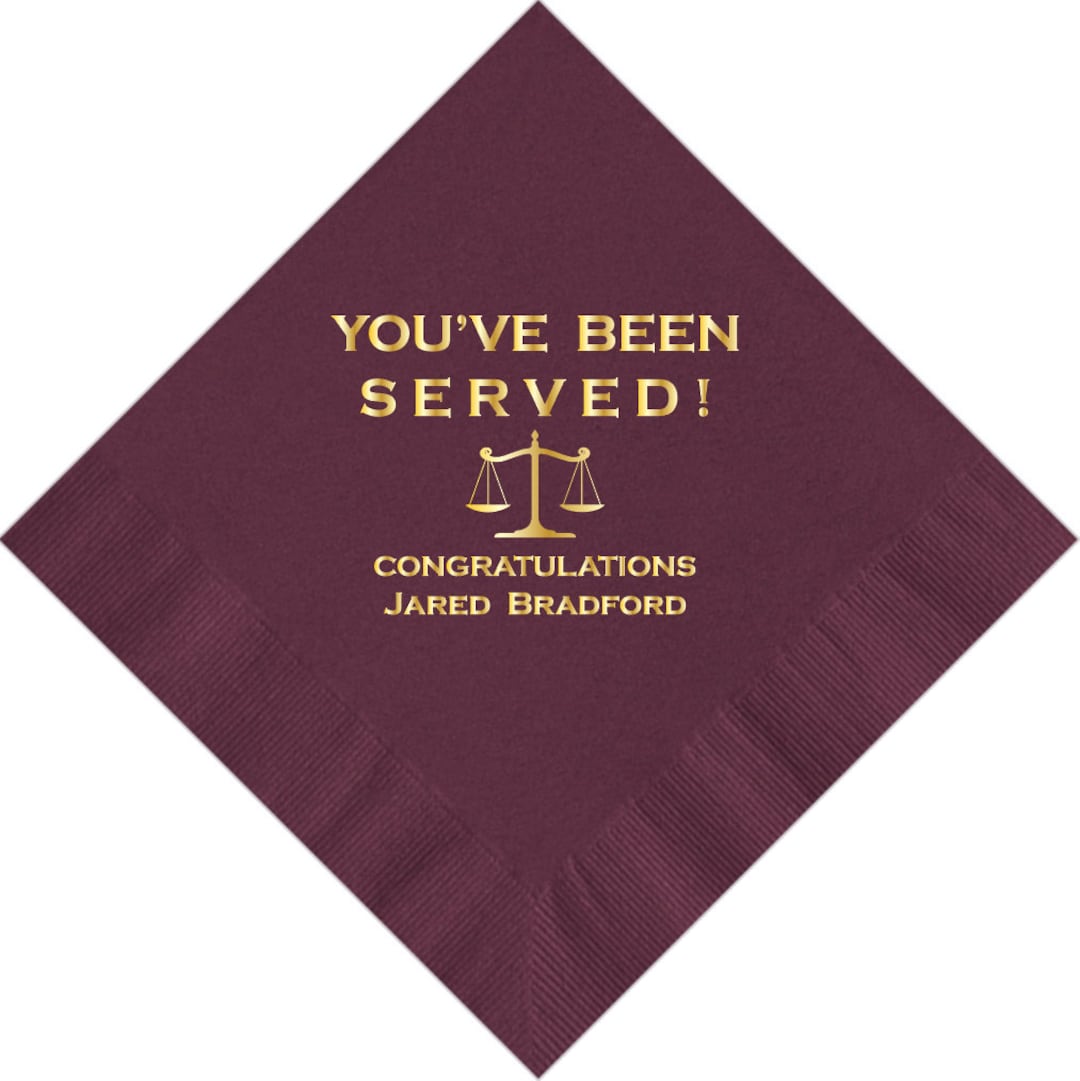 Personalized Napkins Law Lawyer School Graduation You've Been Served ...