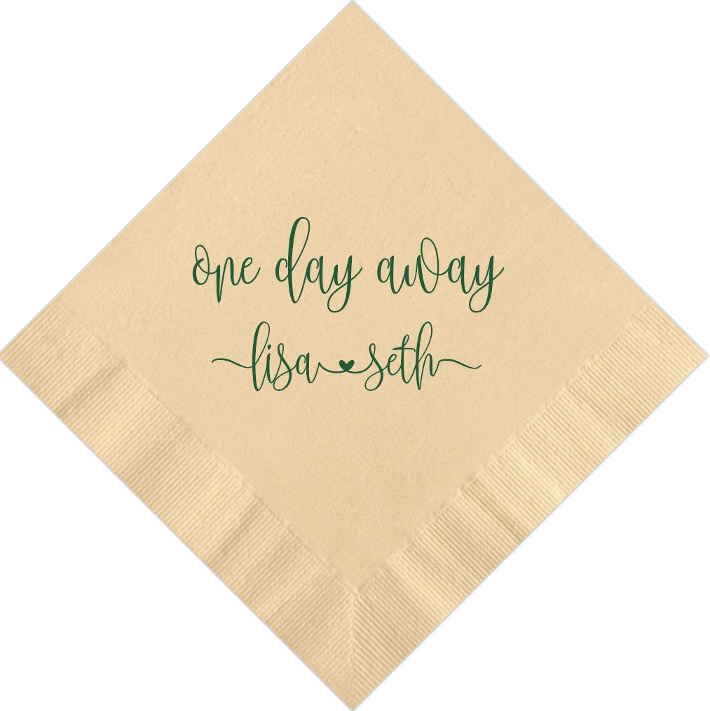Personalized Rehearsal Napkins Custom Printed One Day Away Beverage ...