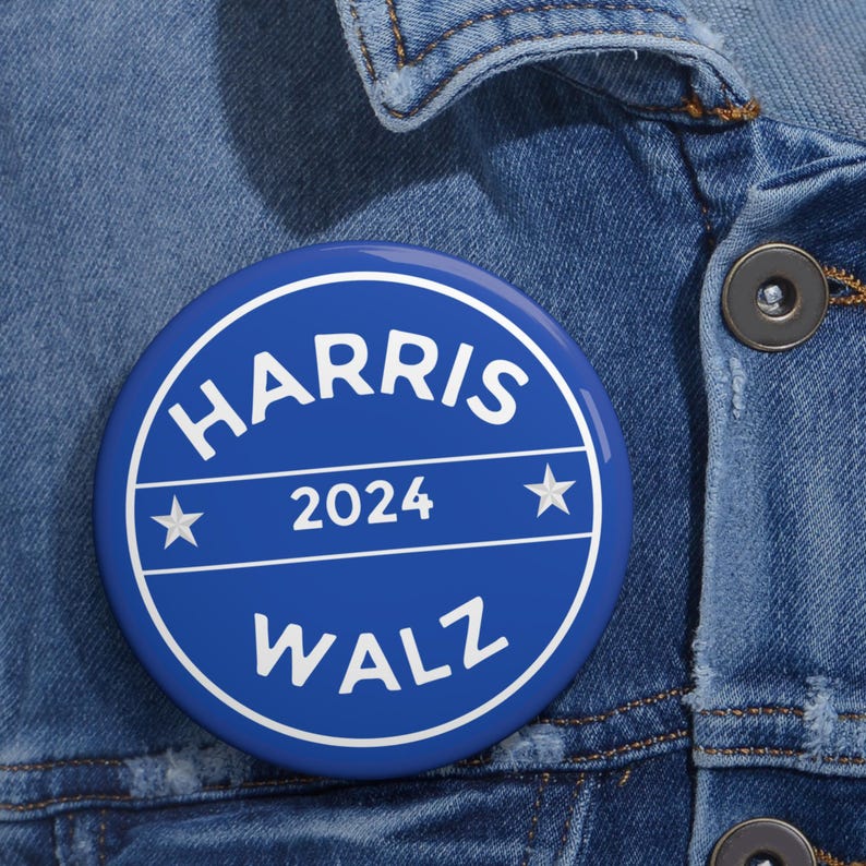 Political Pin Button, Harris Walz 2024 Campaign Badge, Election, Custom ...