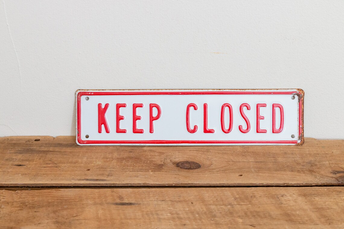 Keep Closed Sign Vintage Embossed Red and White Wall Hanging | Etsy