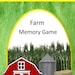 Farm Memory Matching Game Early Childhood, Kindergarten, Special ...