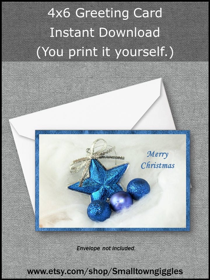 Printable Christmas Card, Blue Star, Blue Ornaments, Merry Christmas ...
