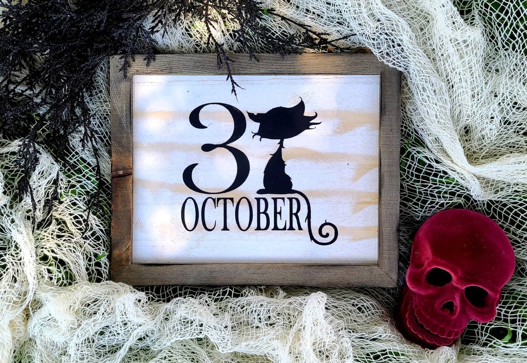 October 31 Sign, Halloween Decor, Cat Decor, Halloween Sign - Etsy