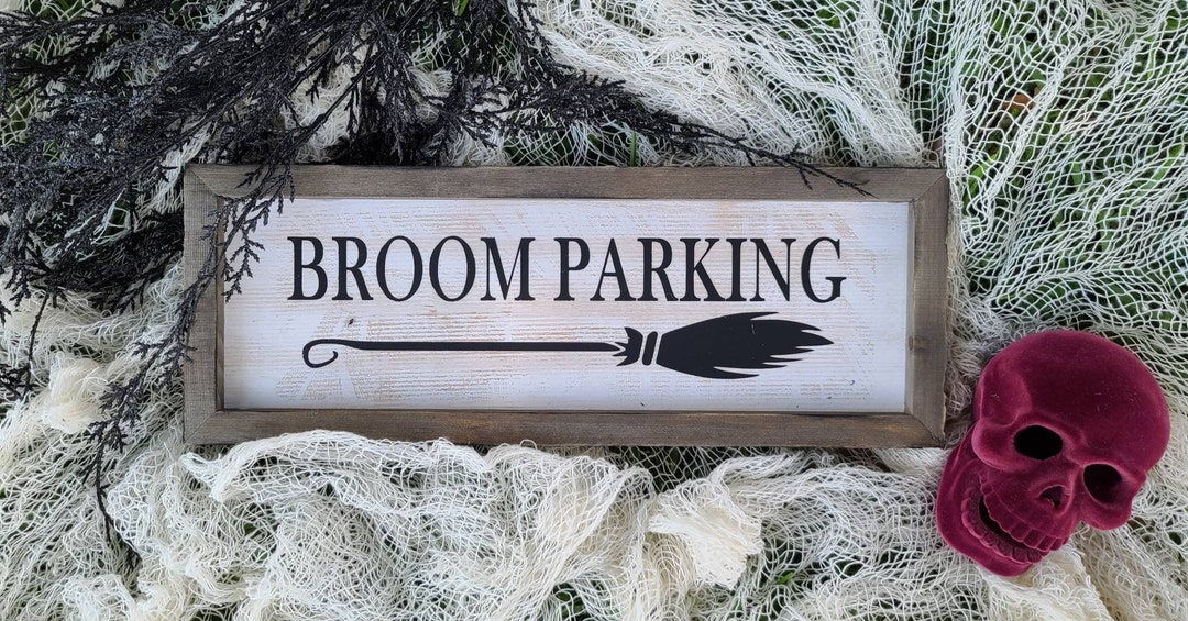 Broom Parking Sign, Halloween Decor, Witch Decor, Halloween Sign - Etsy