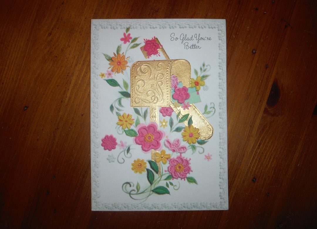 Vintage 1960's Glad You're Better Card - '60's Whimsical Embossed Get ...