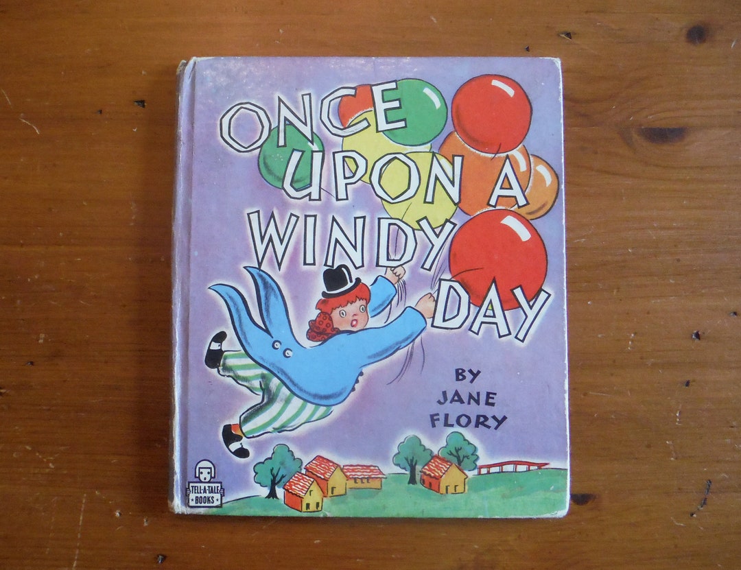 Vintage 1940's Once Upon A Windy Day Book - 1947 Children's Tell-a-tale ...