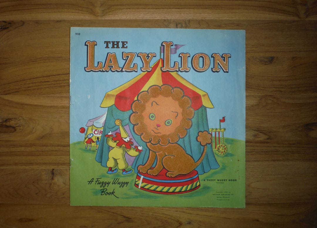 Vintage 1940's the Lazy Lion Story Book - 1949 Fuzzy Wuzzy Flocked ...