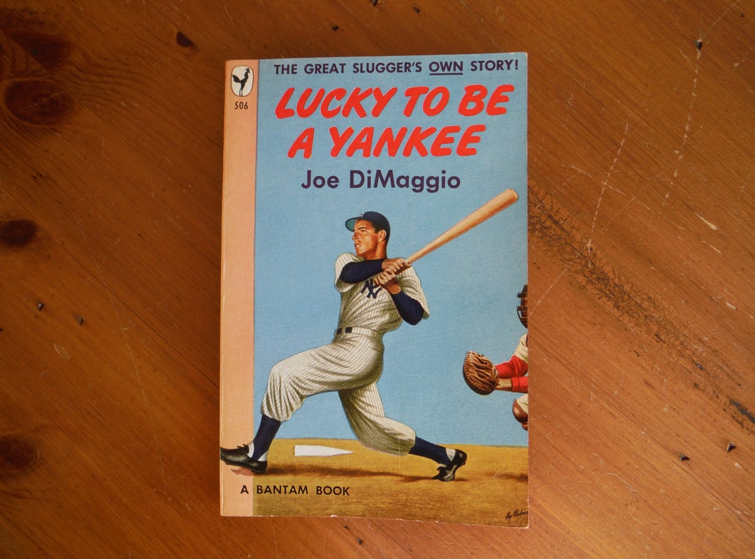 Vintage 1940's Lucky to Be A Yankee Book - 1949 Baseball Joe Dimaggio ...