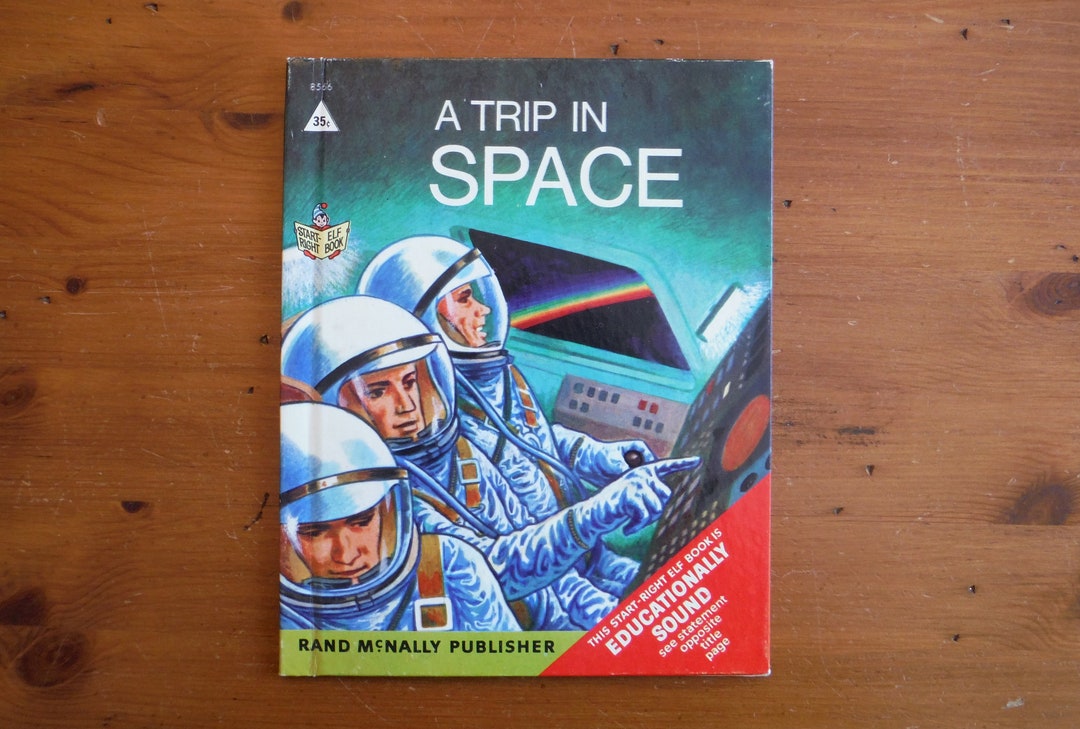 Vintage 1960's A Trip in Space Book '60's Children's Astronaut Rand ...