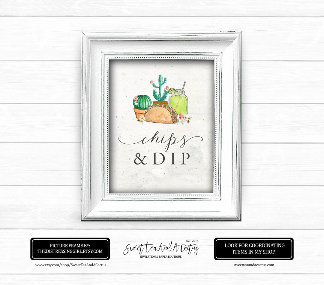 Chips and Dip Printable Sign - Southwestern Cactus Taco and Margarita ...