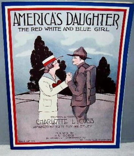 5 Original 1918 WW1 Sheet Music Red White & Blue Girl New - Etsy