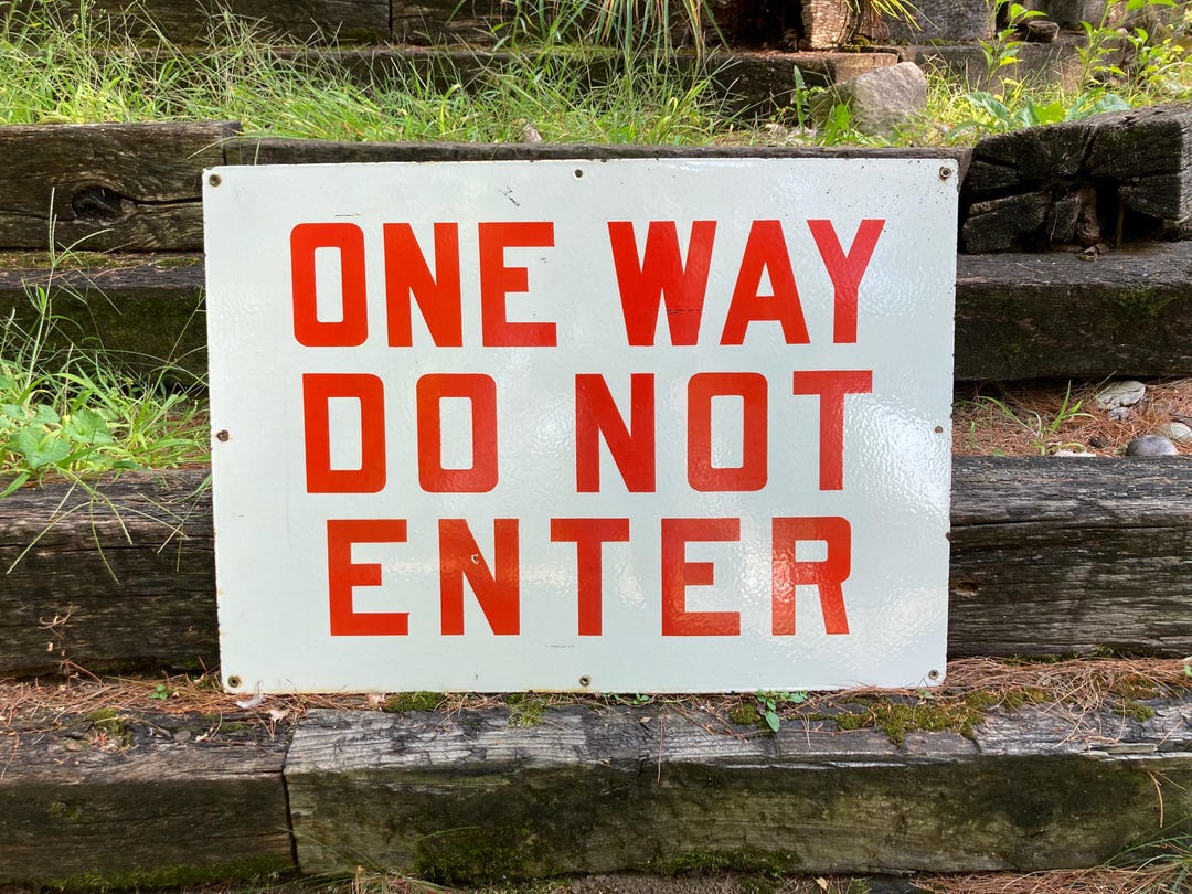 Vintage Porcelain Road Sign: One Way, Do Not Enter - 28x20 - Etsy