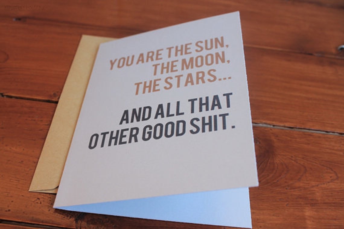 Sun Moon Stars Love Shit Sappy Card Funny Valentine | Etsy