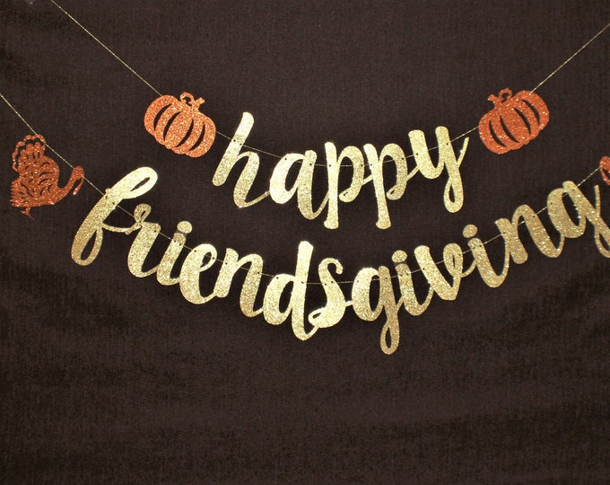 FRIENDSGIVING Friendsgiving Banner Happy Friendsgiving Banner ...