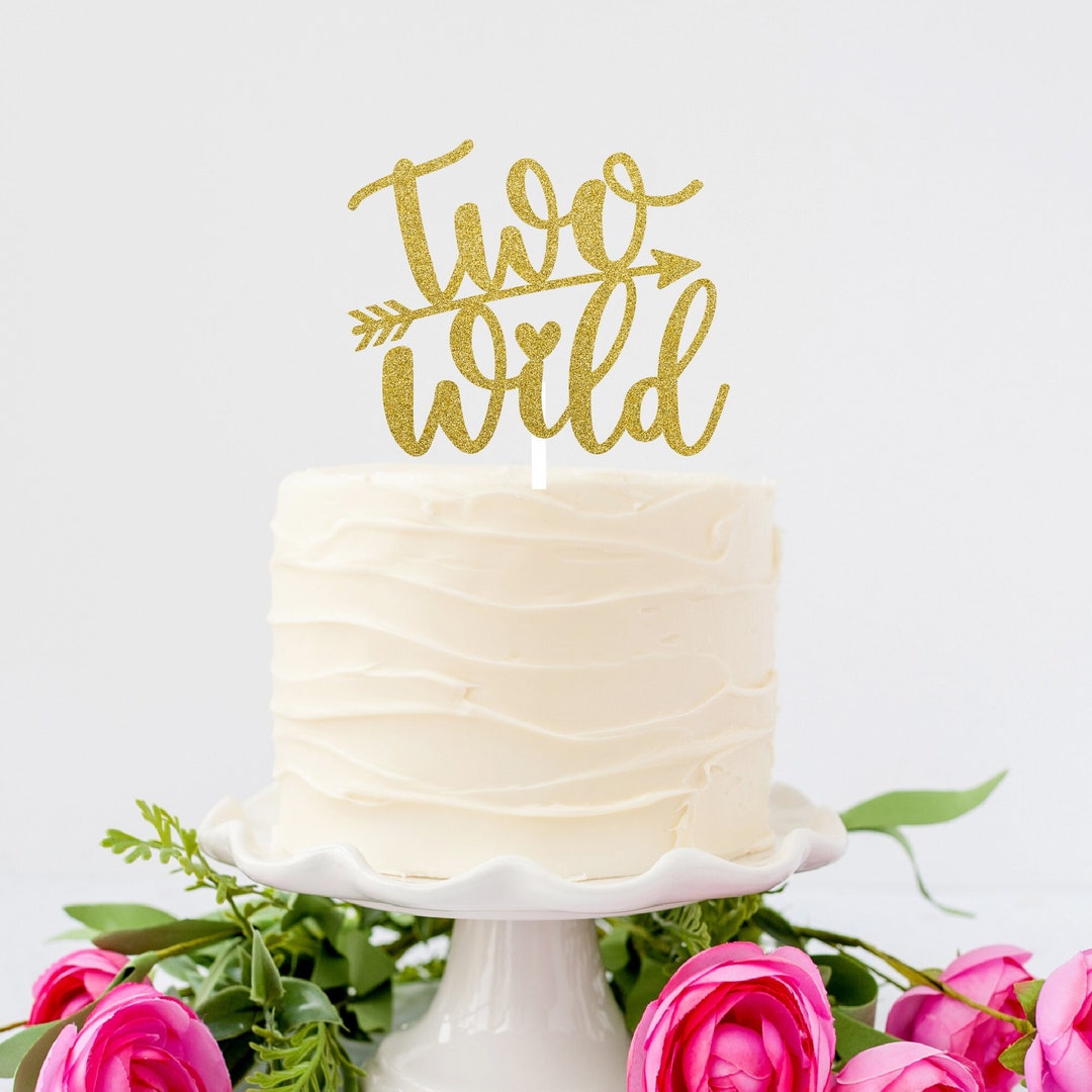 TWO WILD CAKE Topper 2nd Birthday Party Cake Topper Two - Etsy
