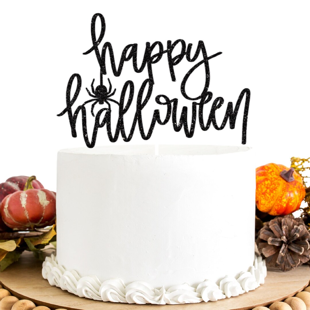 HALLOWEEN CAKE Topper Halloween Party Cake Topper Happy - Etsy