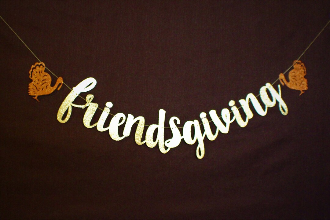 FRIENDSGIVING DECOR PARTY Banner, Friendsgiving Garland, Friendsgiving ...