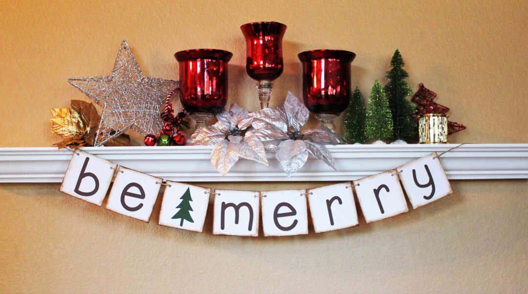 BE MERRY BANNER Be Merry Sign Christmas Ornament Christmas Decorations ...