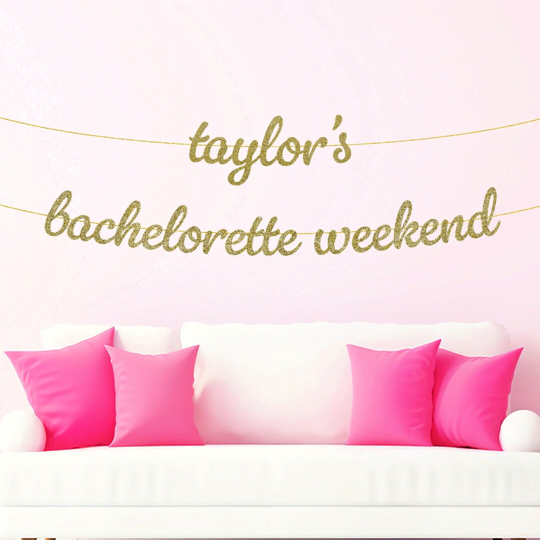 CUSTOM BACHELORETTE PARTY Banner, Bachelorette Weekend Sign ...