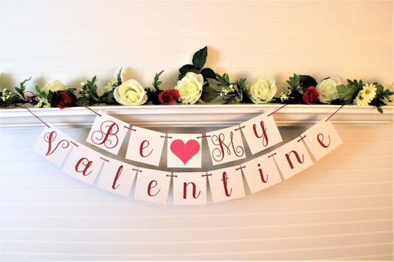 VALENTINE BANNERS and Signs Be My Valentine Banner Happy | Etsy