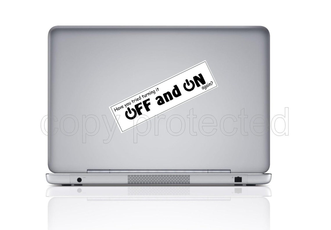Funny Car Bumper Sticker. Have You Tried Turning It off and on | Etsy