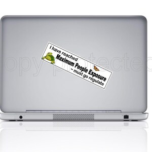 Funny Bumper Stickers Reached Maximum People Exposure Great Decal for ...