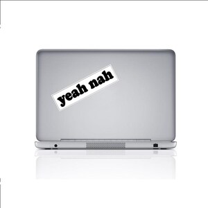 Yeah Nah Funny New Zealand Australian Slang Bumper Sticker 200mm X 52mm ...