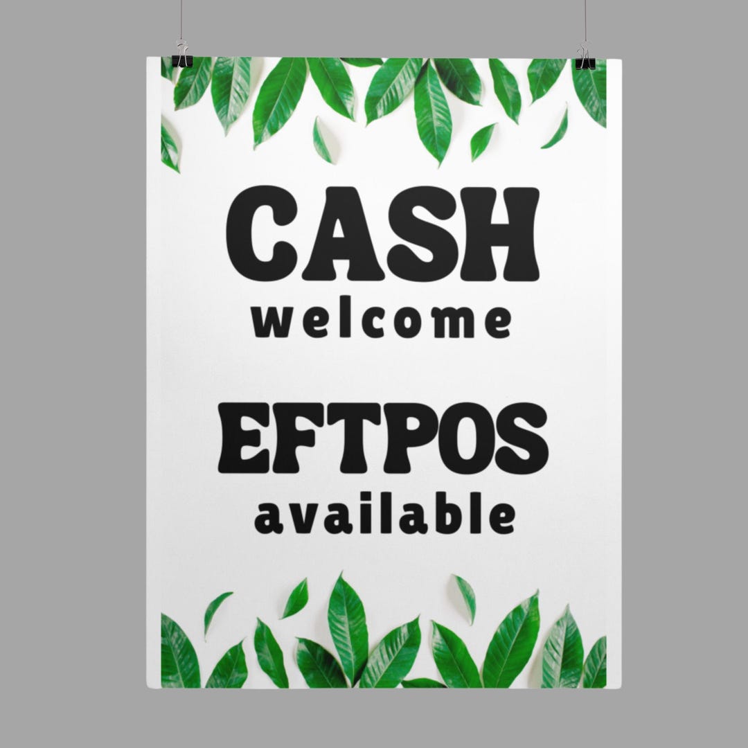 Counter Sign Printable. Cash Welcome Eftpos Available. in Green and ...