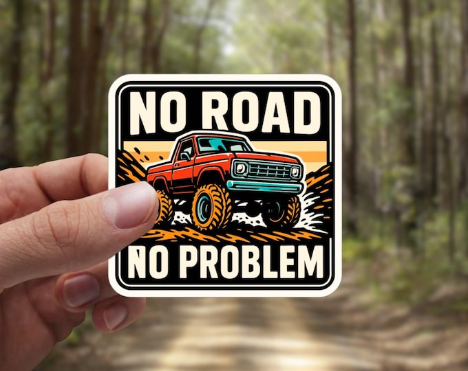 9" No Problem Flipped Problem Funny Jeep, off Road Trucks, 4X4 and ATV ...