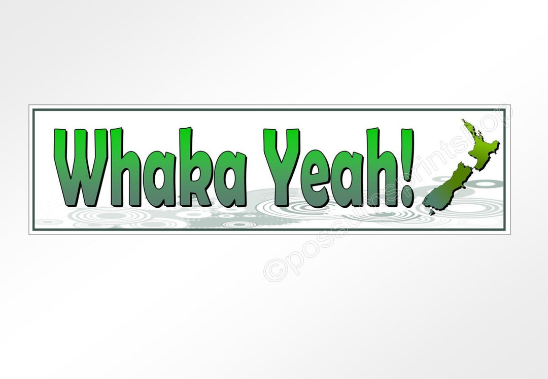 Funny Car Sticker. Whaka Yeah New Zealander Kiwi Maori 200 X 52 Mm - Etsy