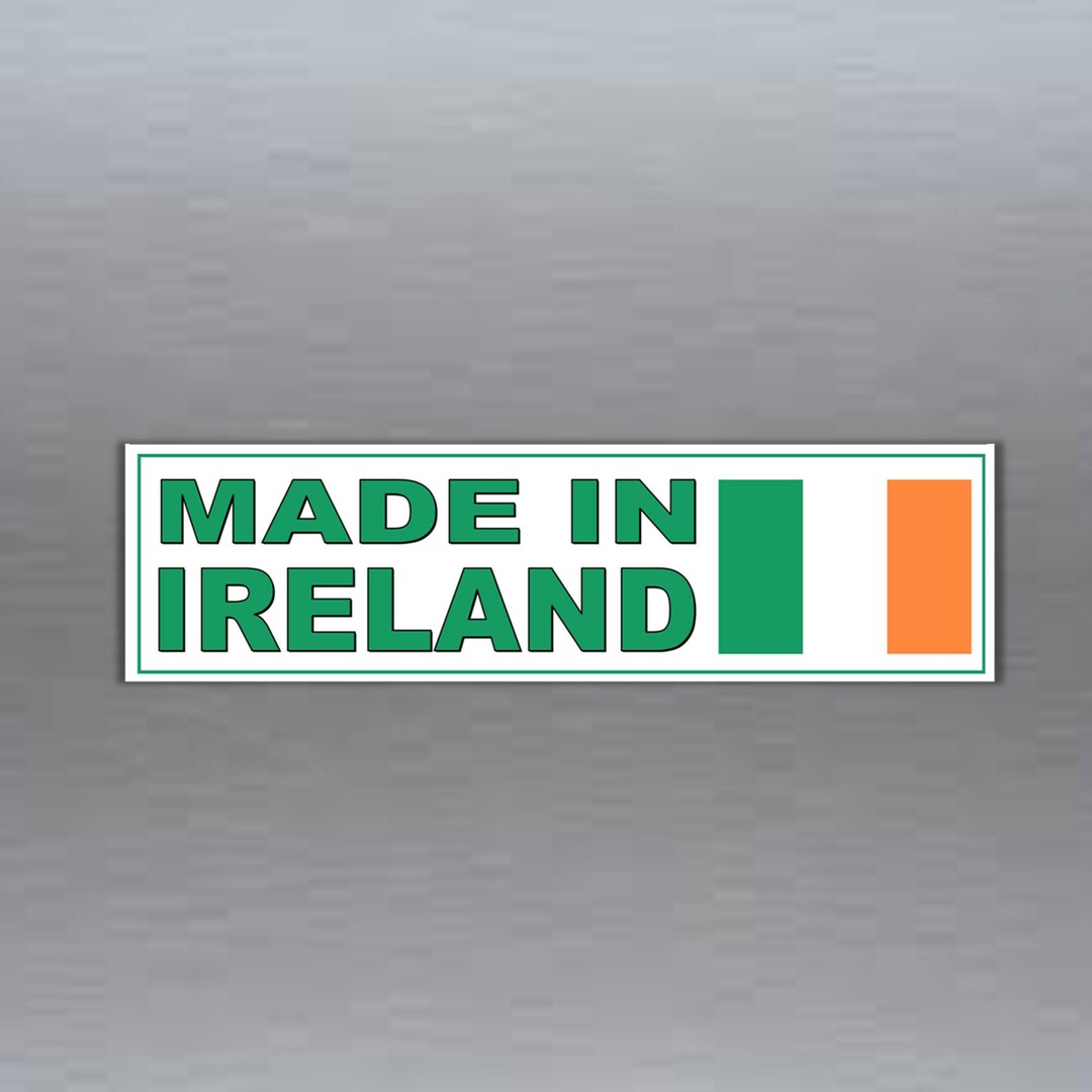 Fun Vinyl Bumper Sticker Made in Ireland With Irish Flag 200 Mm X 52 Mm ...