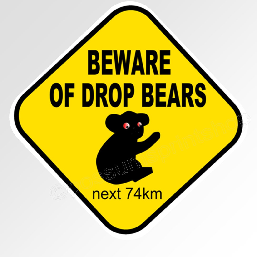 Beware of Drop Bears Funny Vinyl Sticker Australian Aussie Car - Etsy