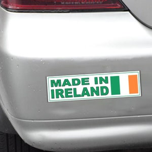 Fun Vinyl Bumper Sticker Made in Ireland With Irish Flag 200 - Etsy