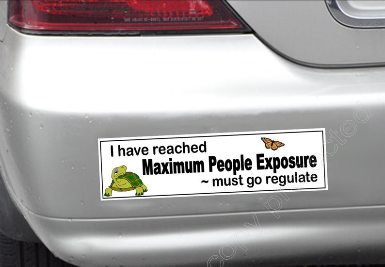 Funny Bumper Stickers Reached Maximum People Exposure Great - Etsy