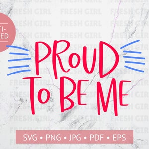 Self Love Svg, Proud to Be Me Svg, Boundaries Svg, Inspiration Svg ...