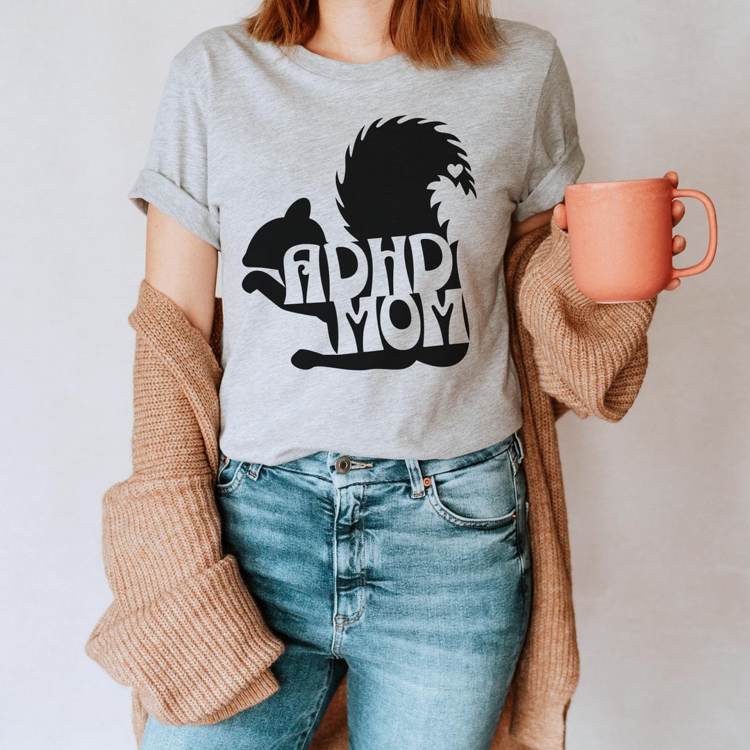 ADHD Mom Shirt | Adhd Shirt, Neurodivergent, Neurodiversity Shirt, Adhd ...