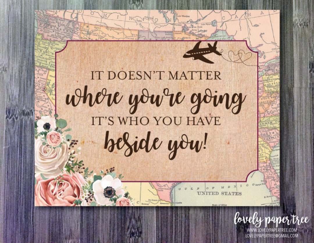 Where We Go Sign Travel Sign Bridal Shower Instant Download Message1 - Etsy