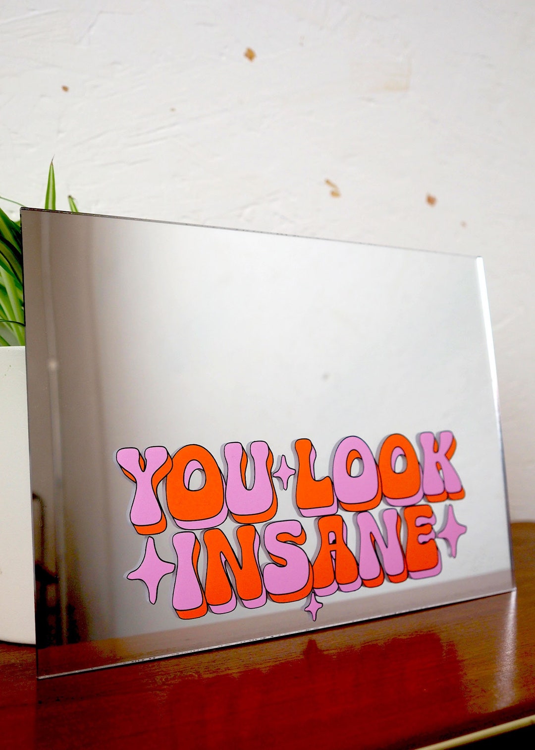 You Look Insane Vinyl Decal Sticker - Etsy
