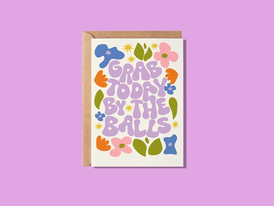 Grab Today by the Balls Greeting Card - Etsy