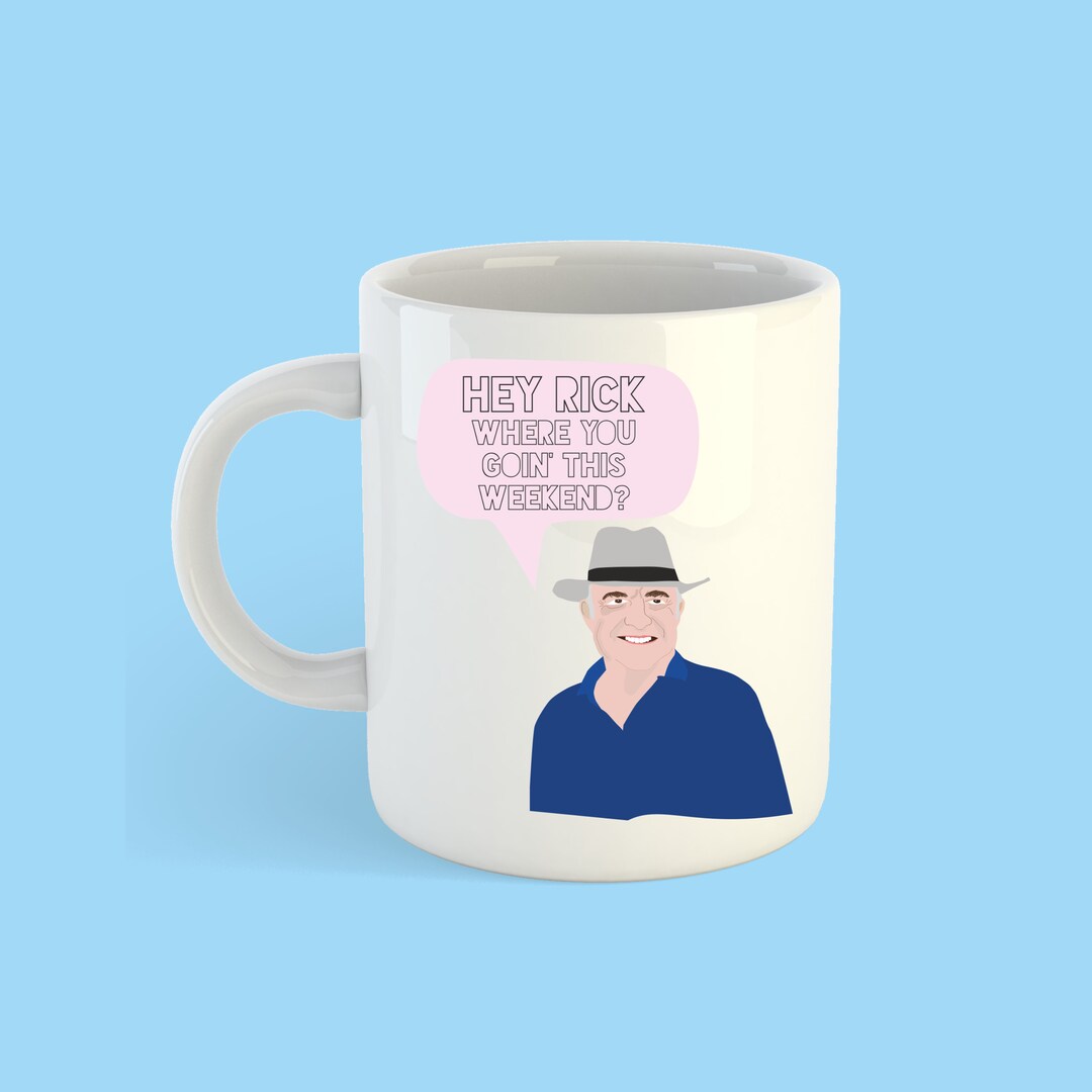 Rik Stein 'hey Rick...where You Going This Weekend? Mug - Etsy