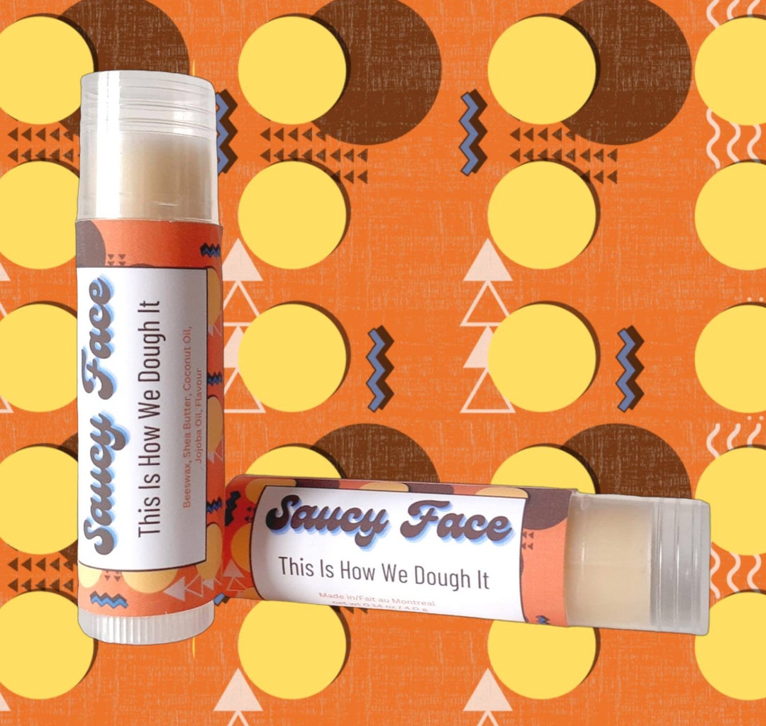 Saucy Face BABY GOT BALM 90s Collection This is How We Dough It Lip ...
