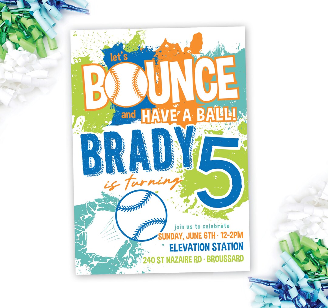 Bounce & Have a Ball Invitation · Bounce Birthday Party Invite · Jump ...