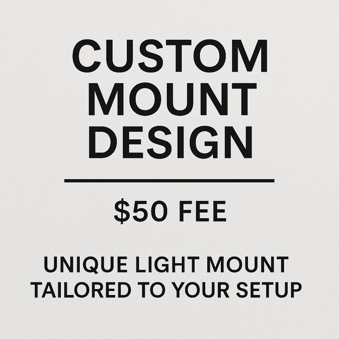 Custom Mount Design OR Sample – Light Mount | Personalized Fit for Any ...